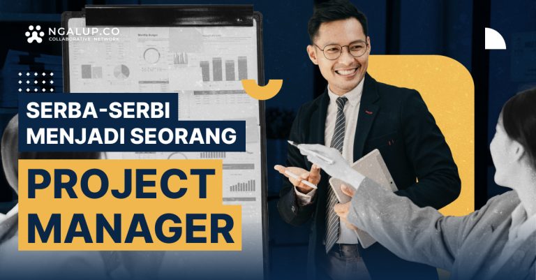 Apa itu Project Manager? Tugas, Gaji dan Skill yang Dibutuhkan