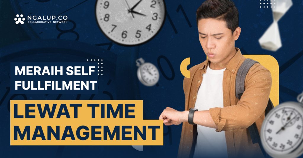 5 Tips Time Management agar Lebih Produktif