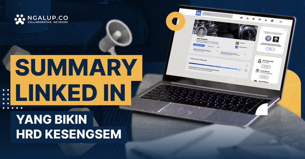 Contoh Summary di LinkedIn dan Cara Nulisnya