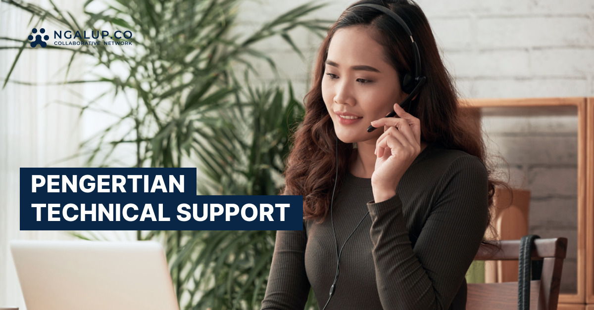 Apa Itu Technical Support? Tugas, Gaji, dan Skillnya