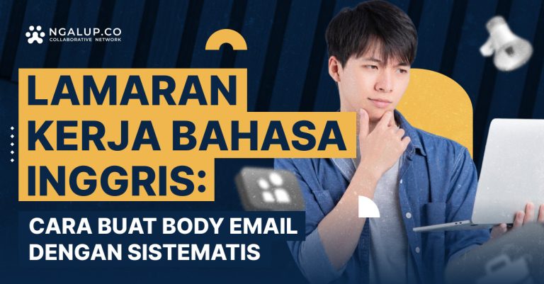 10+ Body Email Lamaran Kerja Bahasa Inggris & Cara Buatnya