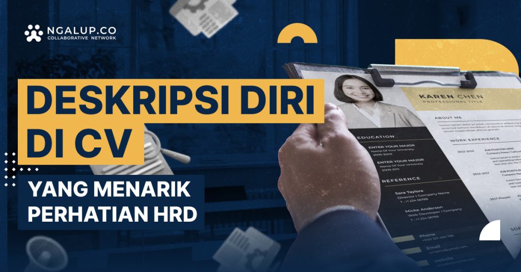 13+ Contoh Deskripsi Diri di CV (Fresh Graduate & Mahasiswa)