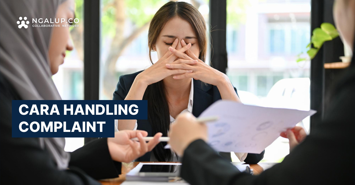 Mengenal Handling Complaint, Cara dan Tujuannya