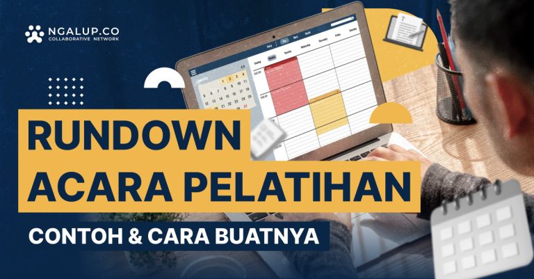 Rundown Acara Pelatihan: Ini 5 Contoh dan Cara Buatnya