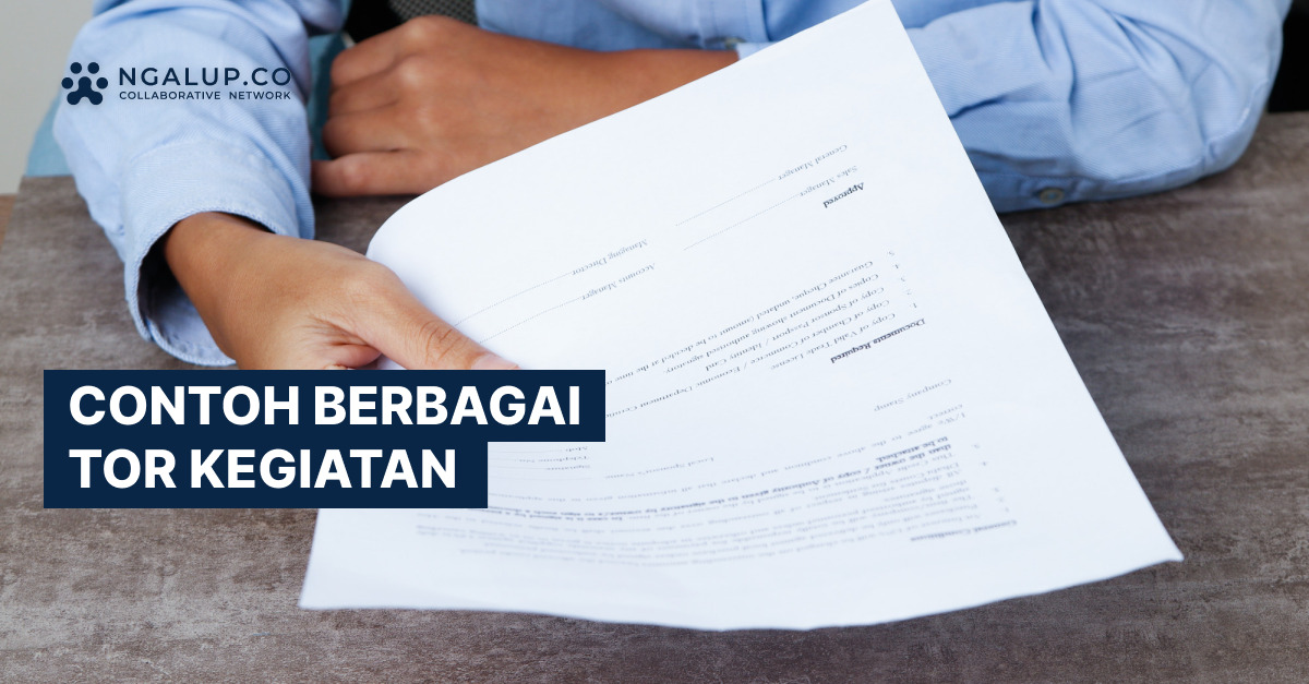 7+ Contoh TOR (Term of Reference) Kegiatan, Event & Acara
