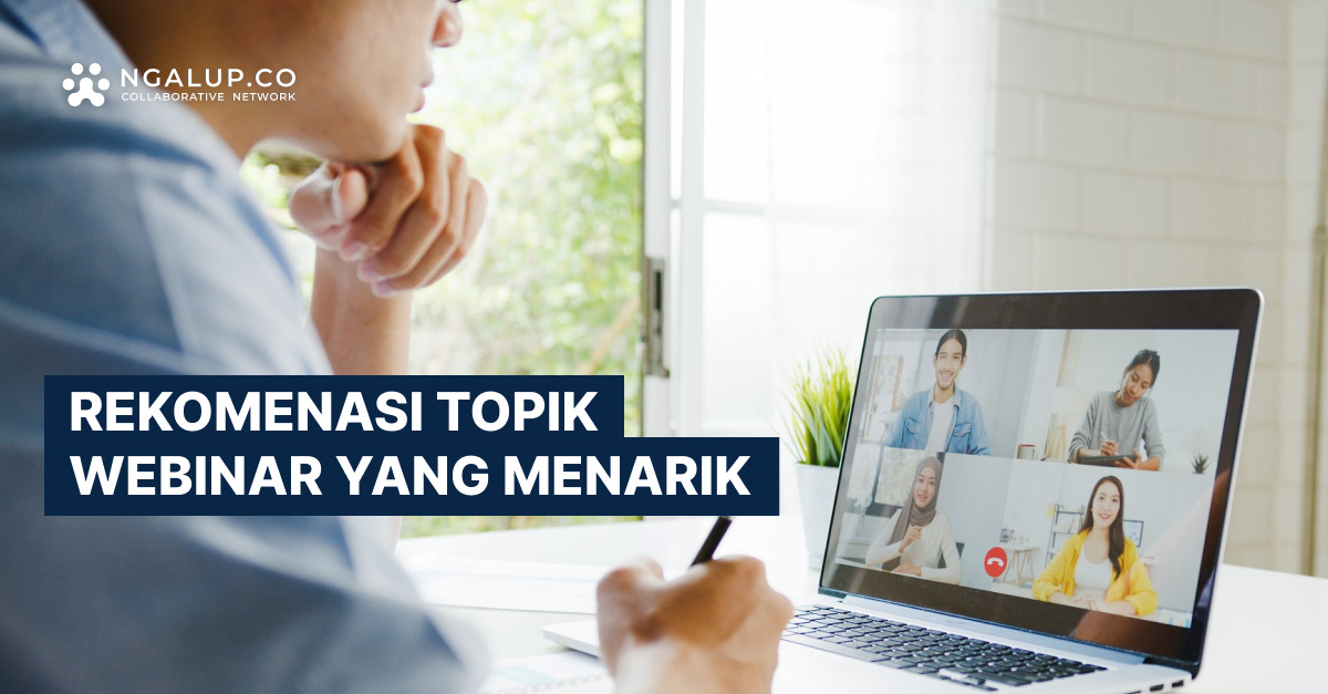 40+ Judul & Tema Webinar yang Menarik di 2025