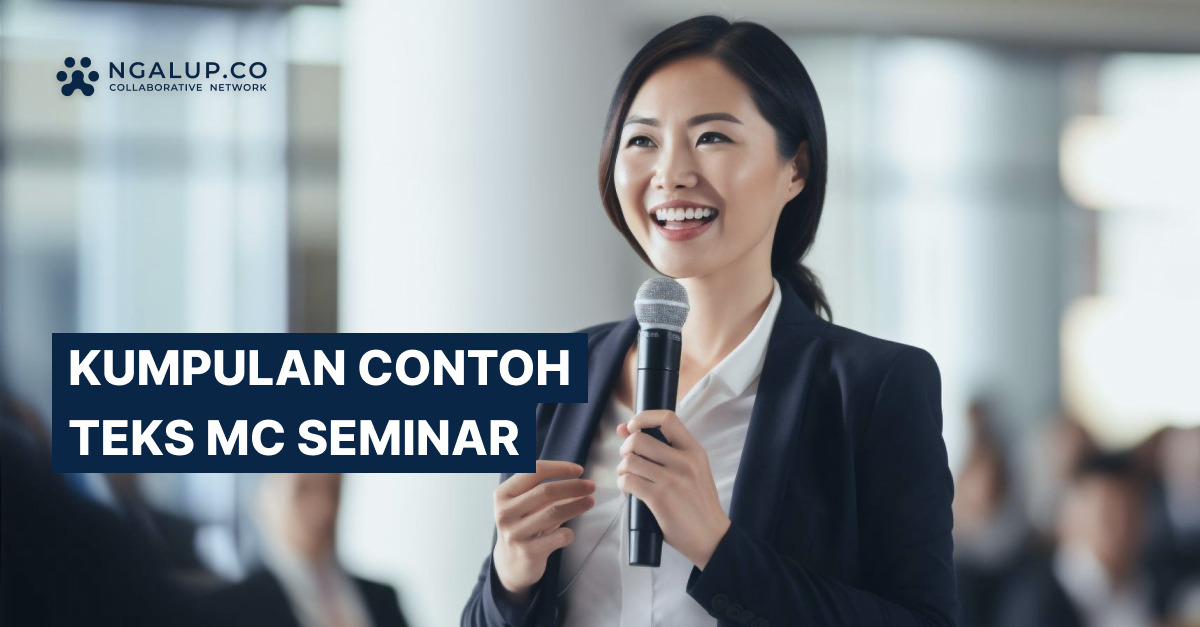 6 Contoh Teks MC Seminar Singkat dan Formal