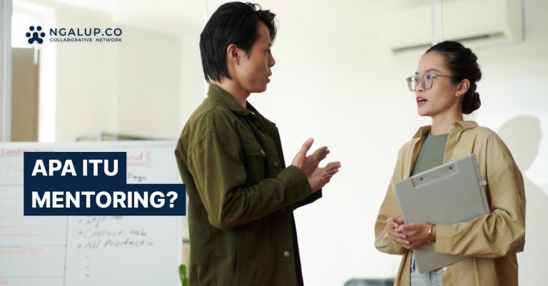 Apa itu Mentoring? Fungsi, Metode, Contoh dan Caranya