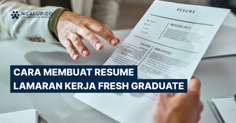 8 Contoh Resume Lamaran Kerja Fresh Graduate & Cara Buatnya
