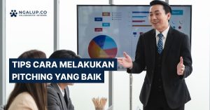 Apa itu Pitching? Ini 7+ Teknik Pitching yang Baik untuk Startup