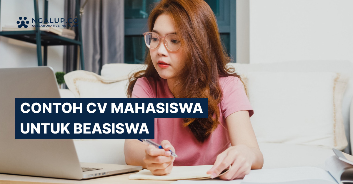 Inilah 24+ Contoh CV Mahasiswa dan Cara Membuatnya