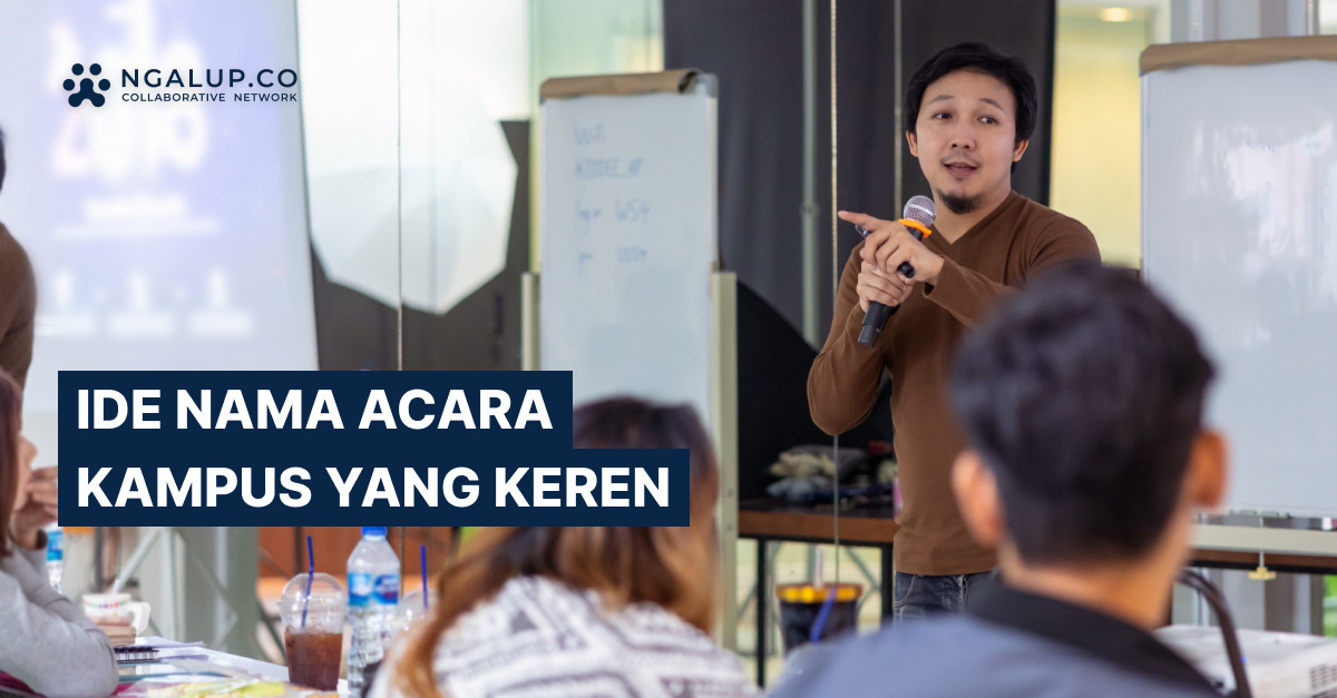 300+ Ide Nama Event Keren, Aesthetic dan Menarik