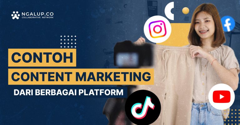 12+ Contoh Content Marketing Sukses dari Berbagai Platform
