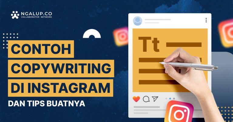 14+ Contoh Copywriting di Instagram dan Tips Buatnya