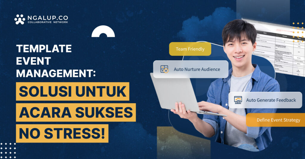 Template Event Management: Solusi Acara Sukses No Stress!
