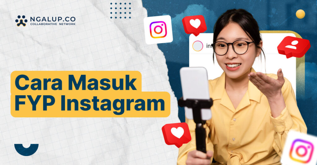 Jadwal FYP Instagram 2025 - Ngalup Artikel
