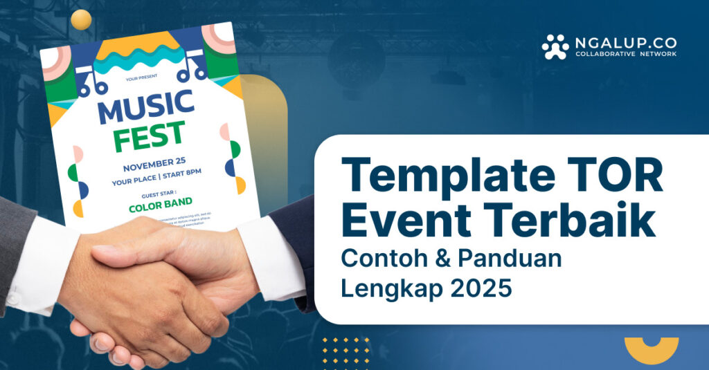 Template TOR Event: Contoh & Panduan Lengkap - Ngalup Artikel