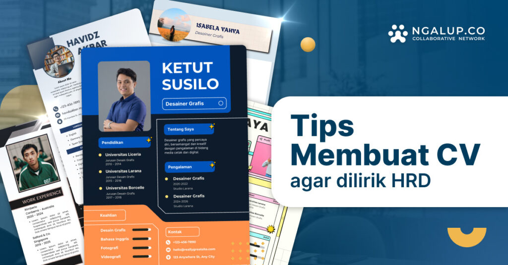 Tips Membuat CV agar dilirik HRD - Ngalup Artikel
