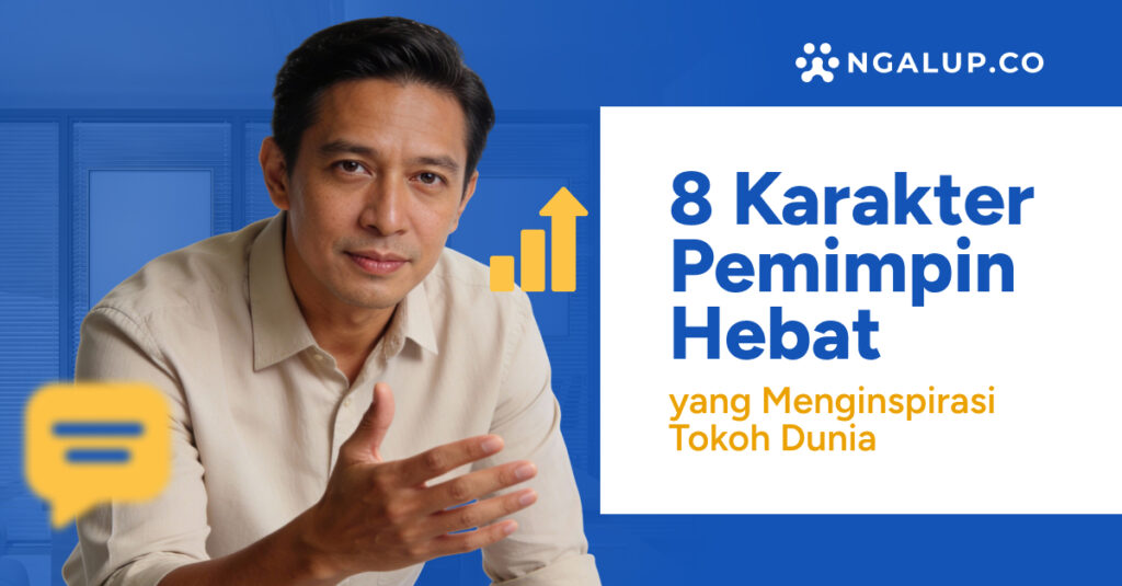 8 Karakter Pemimpin Hebat yang Menginspirasi Tokoh Dunia